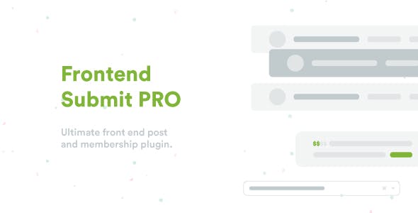 Frontend Submit Pro 35 Wordpress Post Submission Plugin 